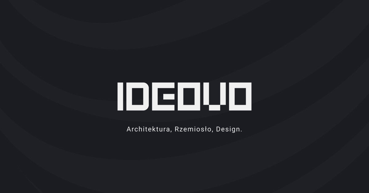iDEOVO - pracownia projektowa / manufaktura rzemiosła – IDEOVO ...